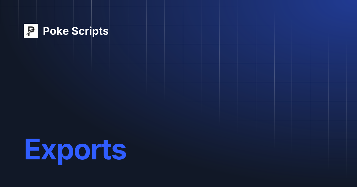 Exports Poke Scripts